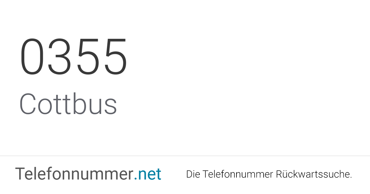 Ortsvorwahl 0355: Telefonnummer aus Cottbus / Spam Anrufe